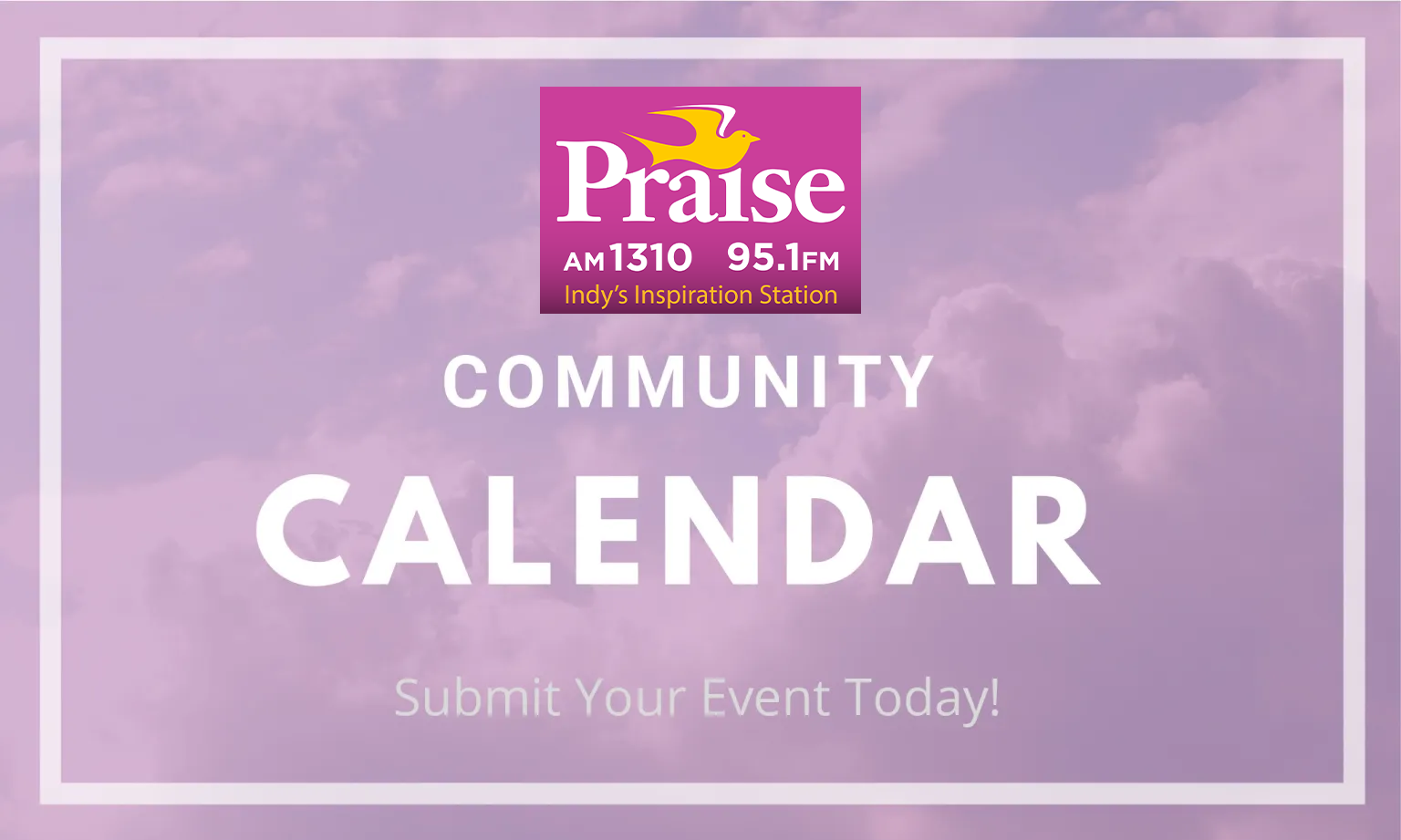 Praise Indy Community Calendar - Praise Indy